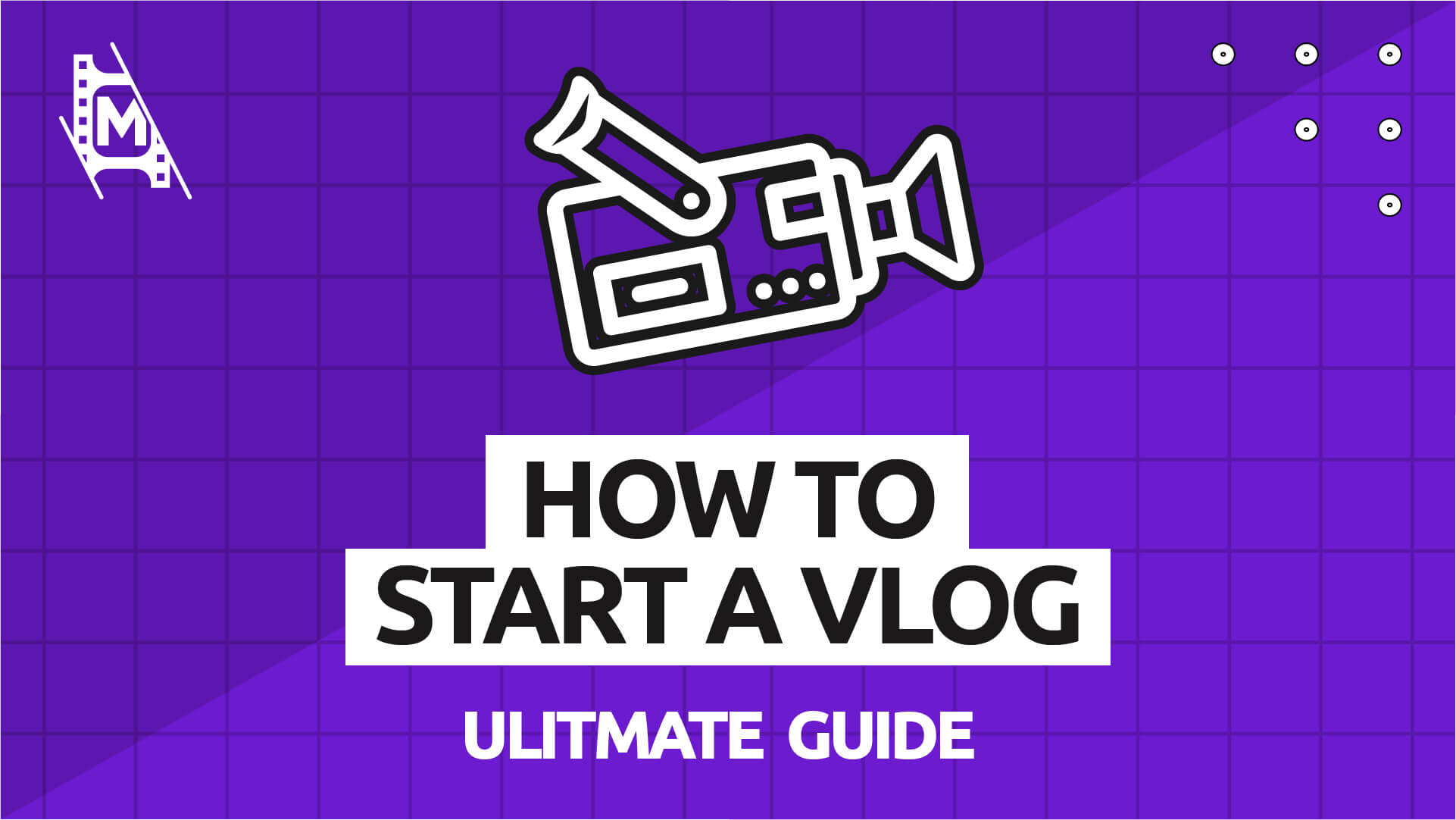 How to start a vlog in 2025 - The Ultimate Guide - MediaEquipt