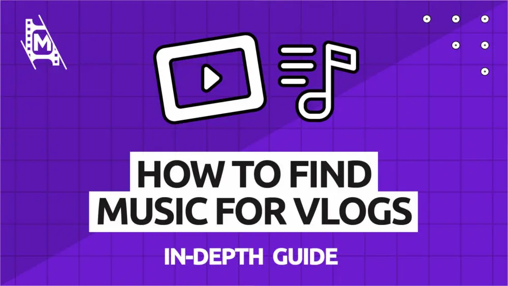 How to Find Music for Vlogs - Best Audio Libraries in 2025 - MediaEquipt