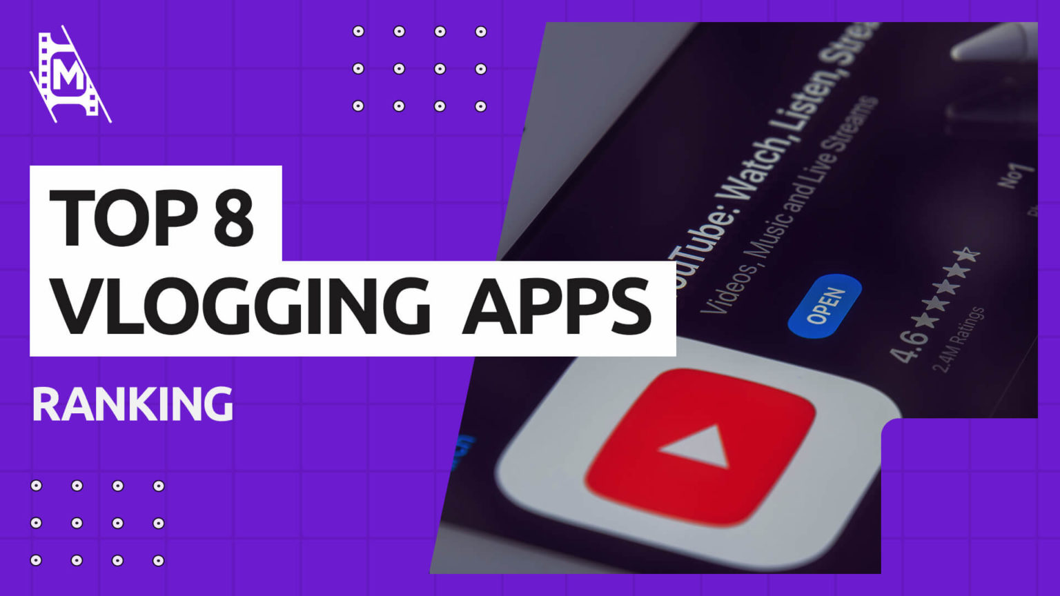 Top 8 Vlogging Apps for Your Smartphone - MediaEquipt