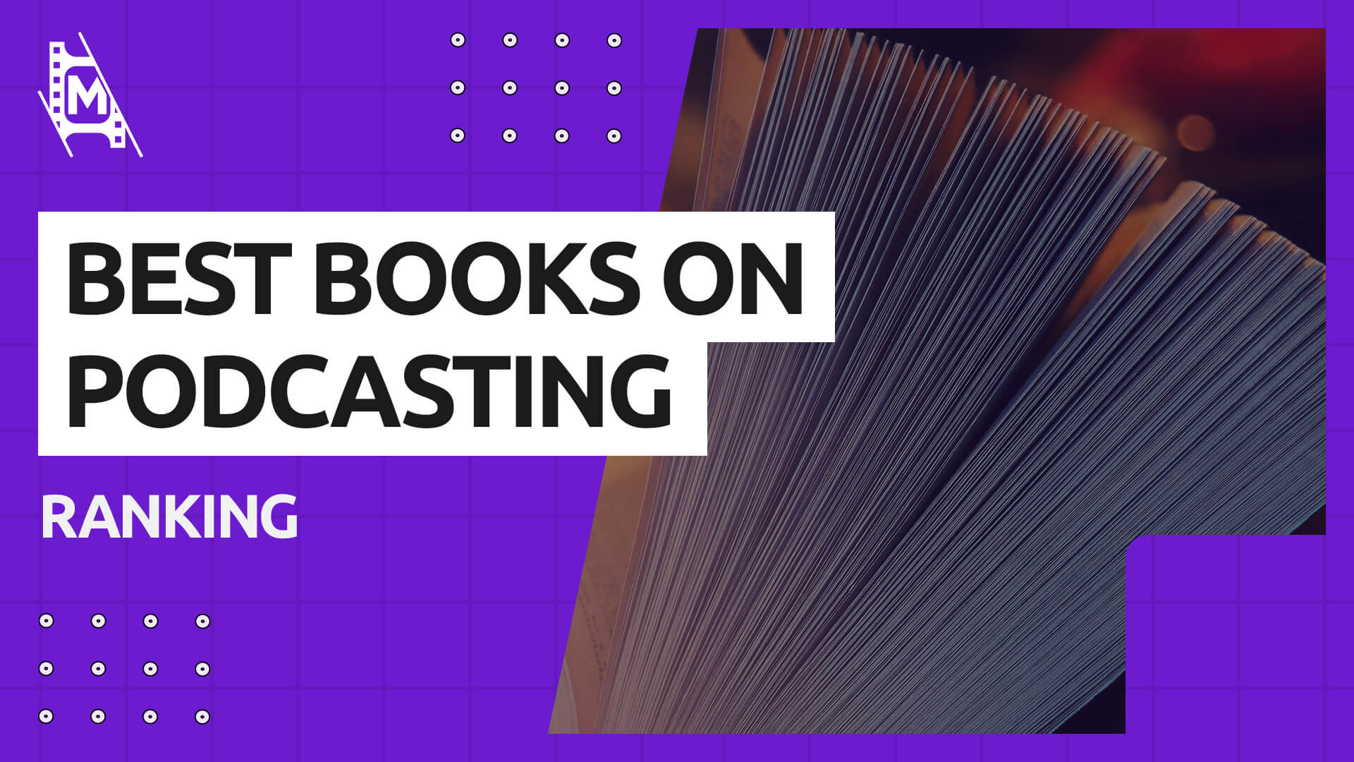 The 10 Best Books on Podcasting - MediaEquipt