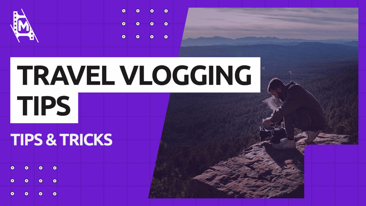 15 Travel Vlogging Tips – MediaEquipt