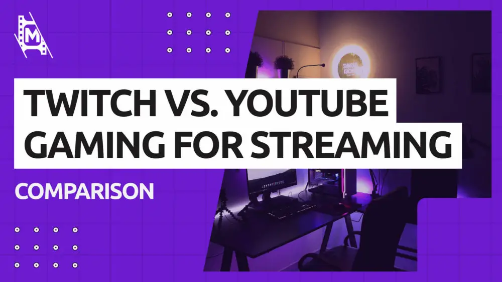 Twitch vs. YouTube Gaming for Streaming: Which is Best? - MediaEquipt