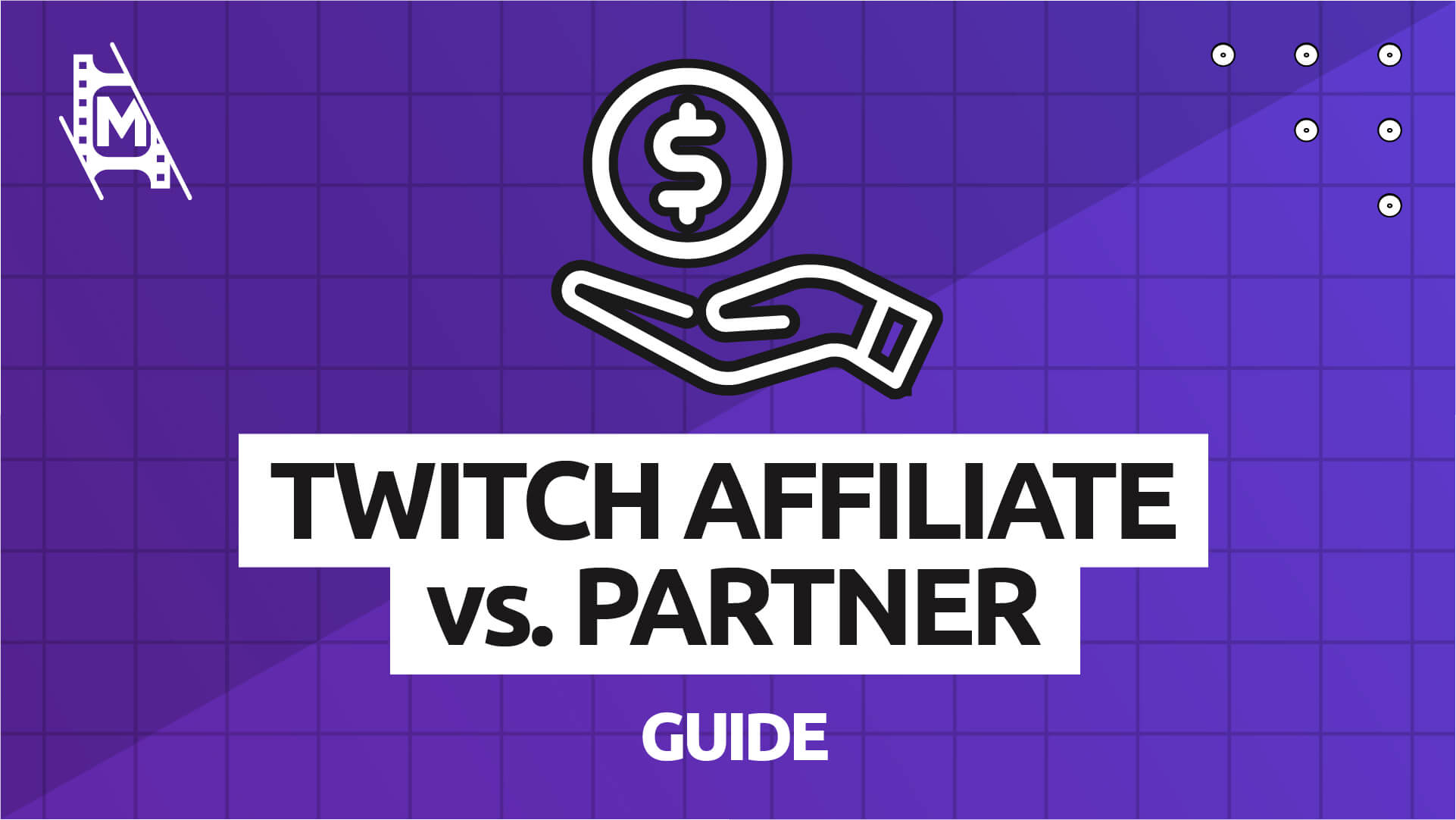 The Difference Between Twitch Affiliate and Partner - MediaEquipt