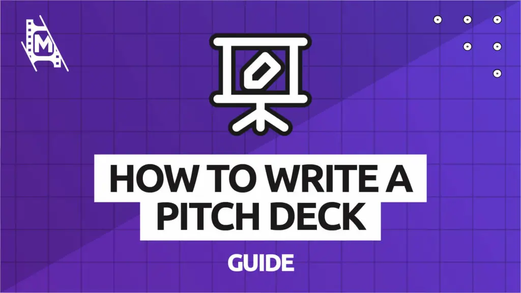 How to Write a Pitch Deck - MediaEquipt