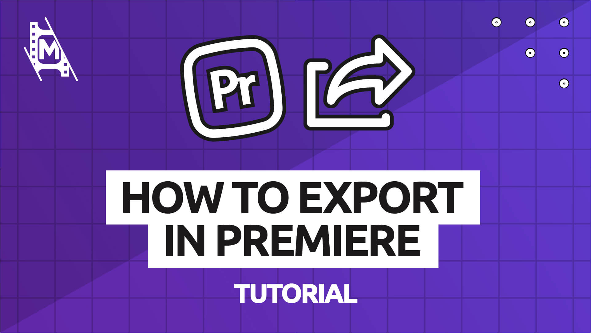 How To Export In Premiere Pro: Beginner 2025 Tutorial - MediaEquipt